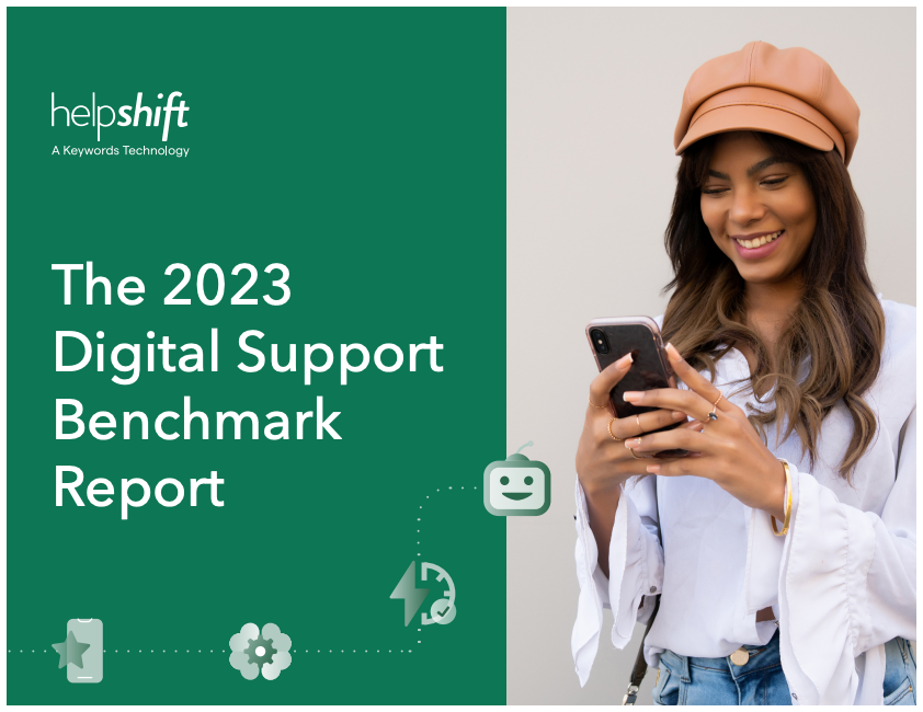 2023 Digital Support Benchmark Report 2023 Digital Support Benchmark Report